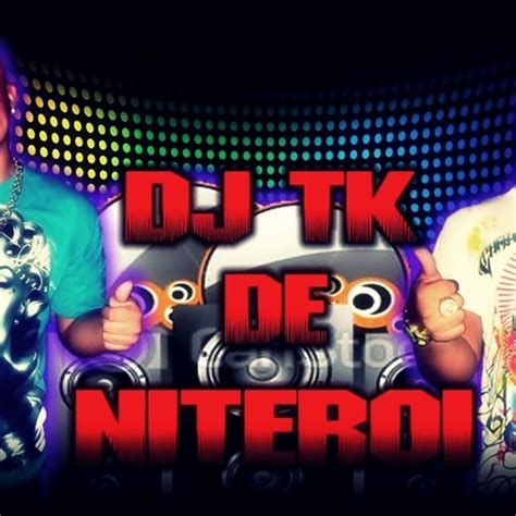 Stream Montagem Putaria Pras Novinhas Do Inferninho Dj Tk De
