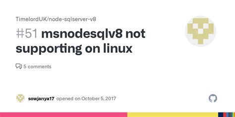 Msnodesqlv8 Not Supporting On Linux · Issue 51 · Timelorduknode