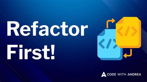 Why You Should Refactor Before Adding New Features Andrea Bizzotto 🇺🇦