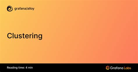 Clustering Grafana Alloy Documentation