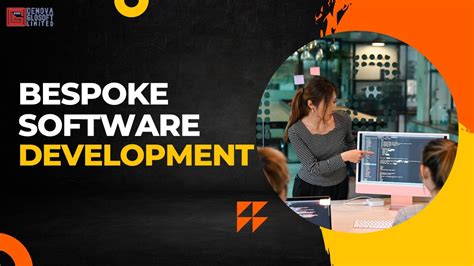 Enhancing Your Business With Bespoke Software Development Denova Glosoft Limited