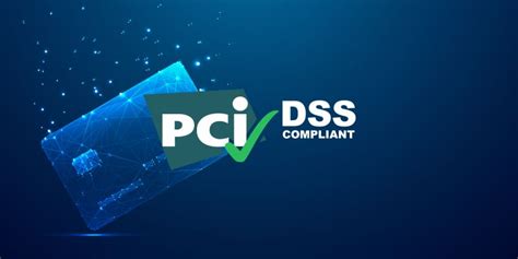 What Is The Payment Card Industry Data Security Standard Pci Dss