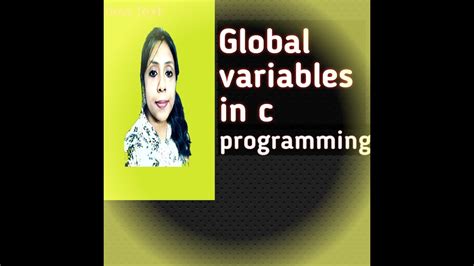 Global Variables In C How To Declare Global Variable In C What Is Global Variable In C