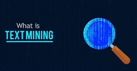 What Is Text Mining The Complete Beginner S Guide