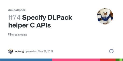Specify Dlpack Helper C Apis · Issue 74 · Dmlcdlpack · Github