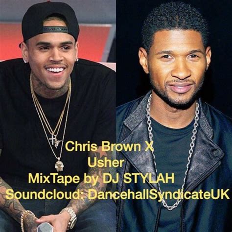 Stream Chris Brown X Usher Mixtape By Dj Stylah By Djstylah Listen Online For Free On Soundcloud