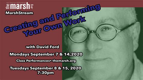 Creating And Performing Your Own Work Class Performances The Marsh