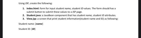 Solved Using Jsp Create The Following 1 Indexhtml Form