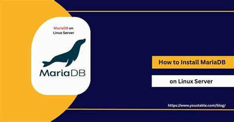 How To Install Mariadb On A Linux Server