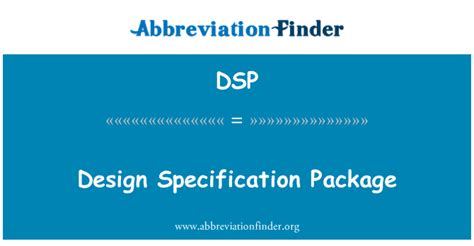 Meaning Of DSP Design Specification Package Abbreviation Finder