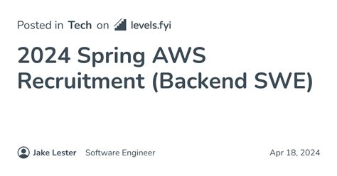 2024 spring aws recruitment backend swe levels fyi community