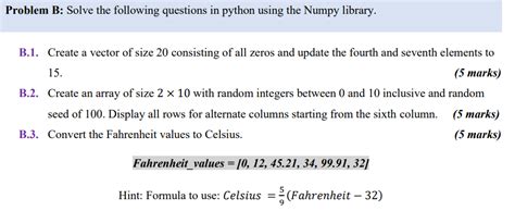 Solved Problem B Solve The Following Questions In Python Chegg Com