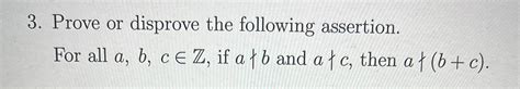 Prove Or Disprove The Following Assertion For All