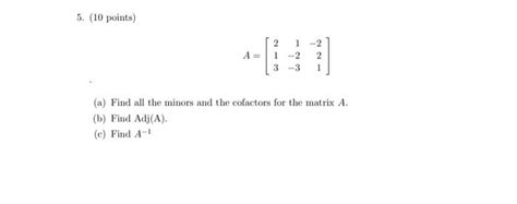 solved 5 10 points a ⎣⎡2131−2−3−221⎦⎤ a find all the