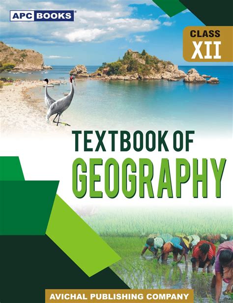 Textbook Of Geography Class Xii Apc Books
