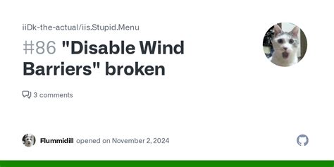 Disable Wind Barriers Broken · Issue 86 · Iidk The Actual Iis Stupid