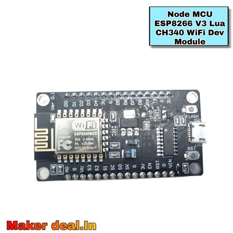 NODE MCU ESP8266 V3 LUA CH340 WIFI DEV MODULE In Mechanical Components MakerDeal