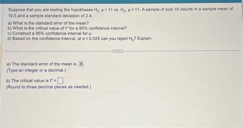 Solved Suppose That You Are Testing The Hypotheses H0 μ 11