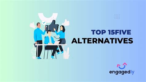 The Top 10 15five Alternatives For 2025 Engagedly