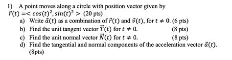 solved a point moves along a circle with position vector