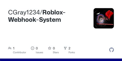 GitHub CGray Roblox Webhook System