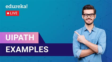 UiPath Examples RPA UiPath Real Life Examples