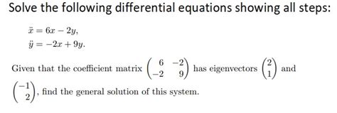 Solve The Following Differential Equations Showing Chegg