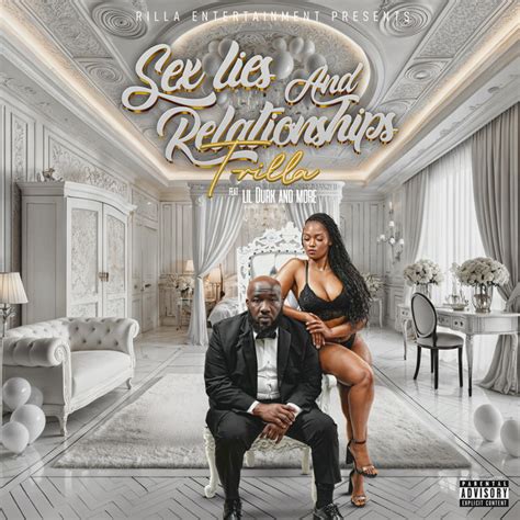 Sex Lies And Relationships Album By T Rilla Spotify