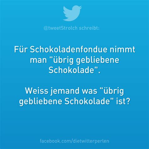 Schoggi Sprüche Lustig Twitterperlen