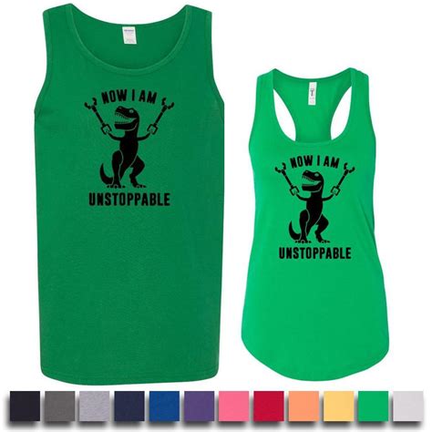Unstoppable T Rex Tank Top Now I Am Unstoppable Funny T Rex Womens