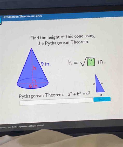 Solved Pythagorean Theorem In Cones Find The Height Of This Cone Using