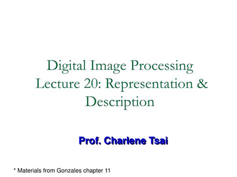 ppt digital image processing lecture 20 representation and description
