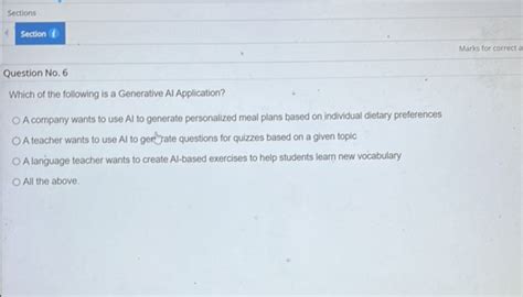 Sections Section Marks For Correct A Question StudyX