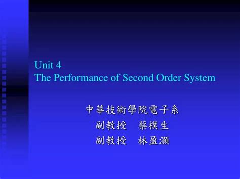 Ppt Unit 4 The Performance Of Second Order System Powerpoint