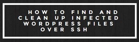 Infected Wordpress Plugins And What To Do About Them