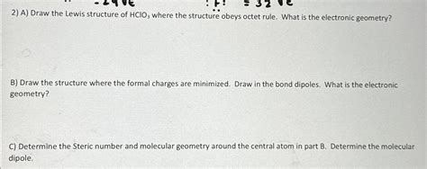 Solved A ﻿draw The Lewis Structure Of Hclo3 ﻿where The