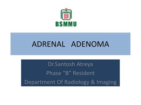 Adrenal Adenoma Radiology Pptx