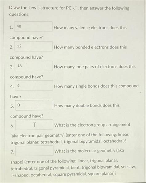 Solved Draw The Lewis Structure For Pcl6− Then Answer The