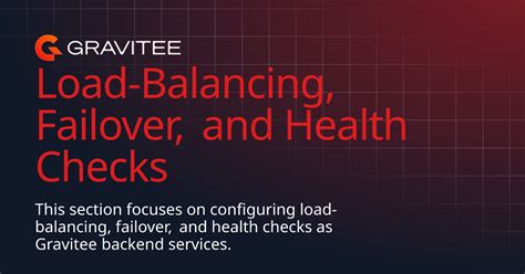 Load Balancing Failover And Health Checks Gravitee Documentation