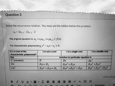 Question 3 Solve The Recurrence Relation You May Use The Tables Below