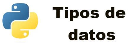 Los Tipos De Datos En Python