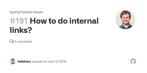 How To Do Internal Links · Issue 191 · Typora Typora Issues · Github