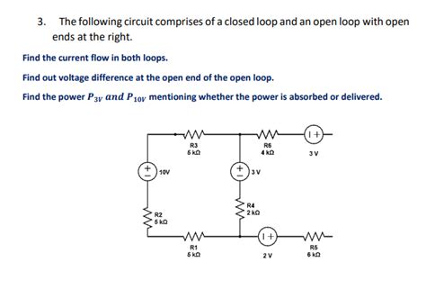 Solved The Following Circuit Comprises Of A Closed Loop Chegg