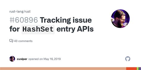 Tracking Issue For `hashset` Entry Apis · Issue 60896 · Rust Langrust