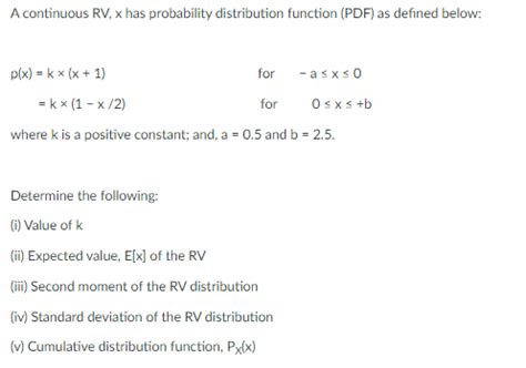 Solved A Continuous RV X Has Probability Distribution Chegg