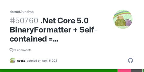 Net Core 50 Binaryformatter Self Contained Filenotfoundexceptionmscorlib V4 · Issue