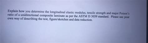 Solved Explain How You Determine The Longitudinal Elastic