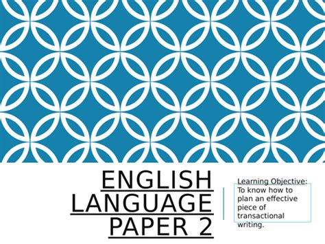 Edexcel Gcse English Language Transactional Writing Teaching Resources