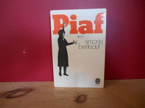 Piaf By Simone Berteaut Edith Piaf Bonne Condition Format Poche 1971