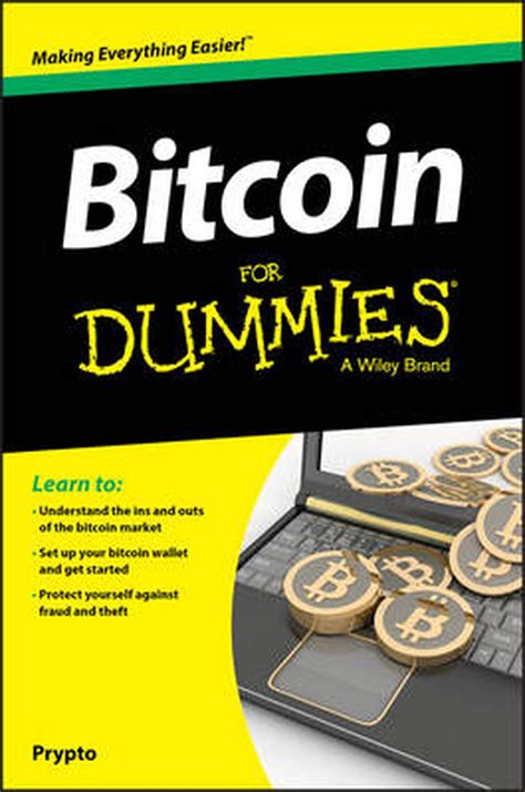 Bitcoin For Dummies By Prypto Paperback 9781119076131 Buy Online At The Nile